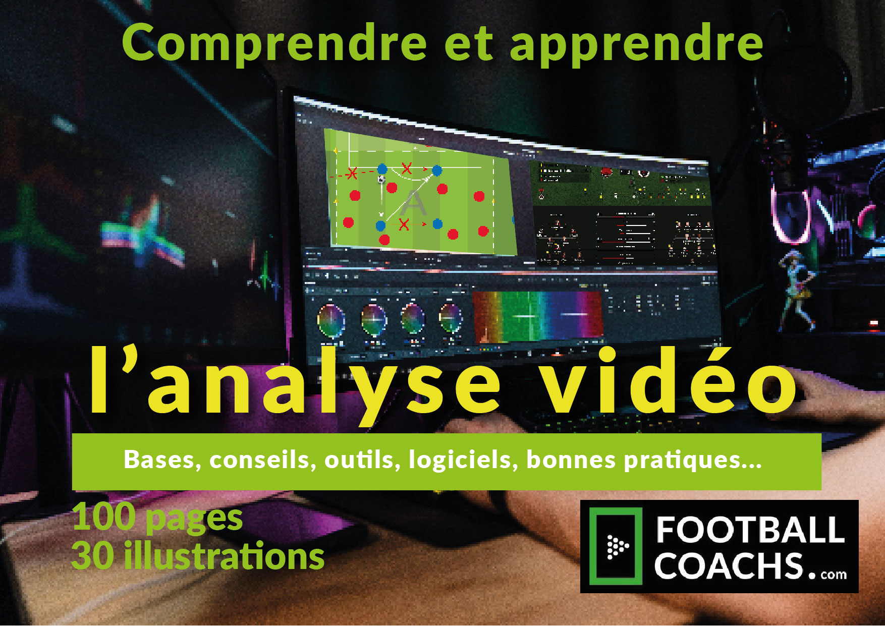 Comparatif des logiciels de montage et d'analyse video pour le football